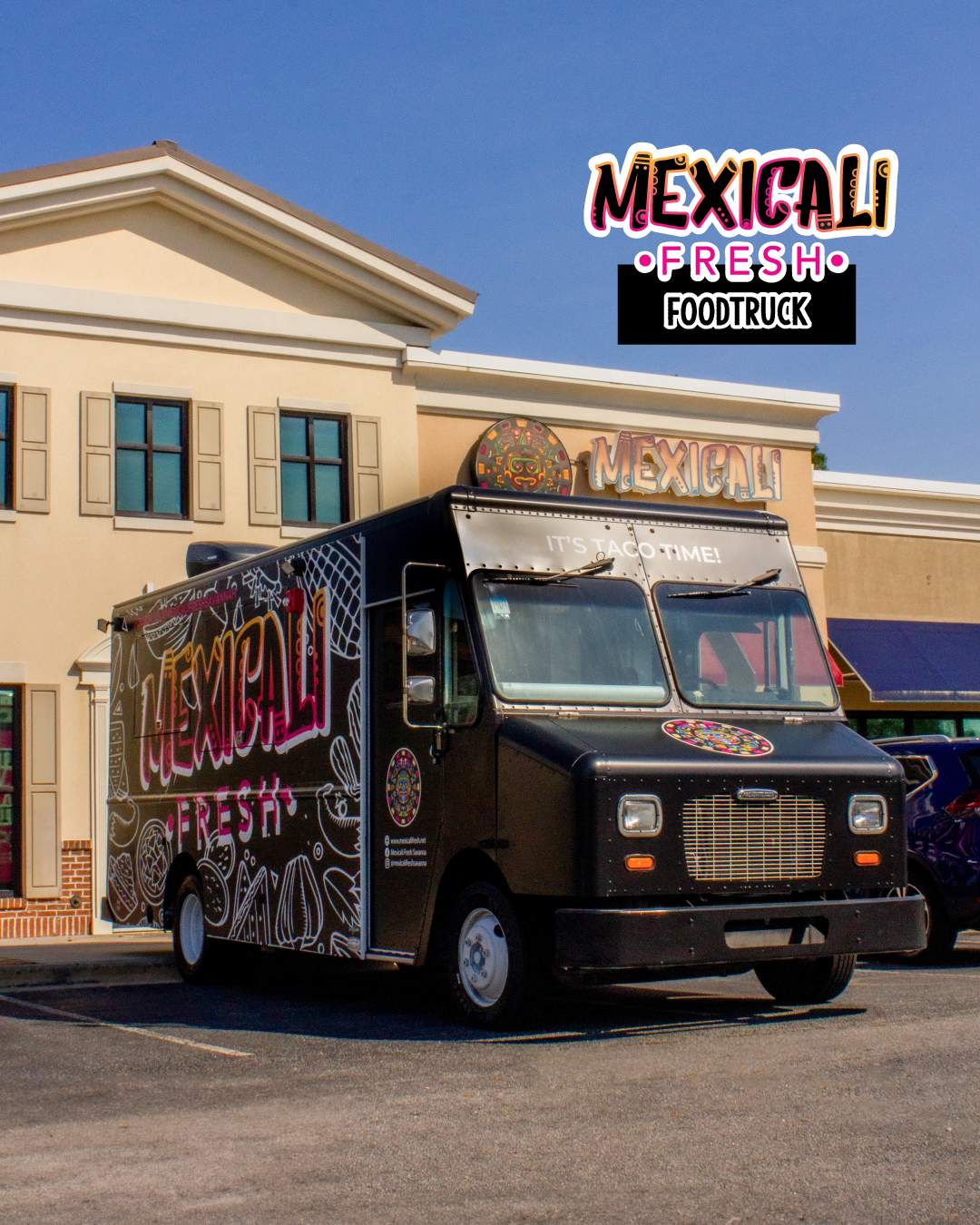 Mexicali Fresh – Savannah Food Truck Force